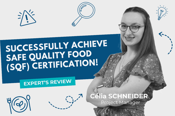 Expert review - Successfully achieve Safe Quality Food (SQF) certification!