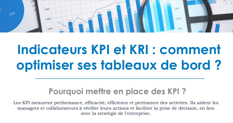 Infographie - Indicateurs KPI et KRI : comment optimiser ses tableaux de bord
